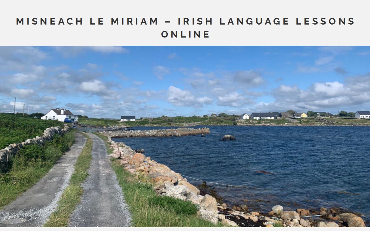 Online Irish Language Classes | Learn Gaeilge Anywhere | Misneach le Miriam